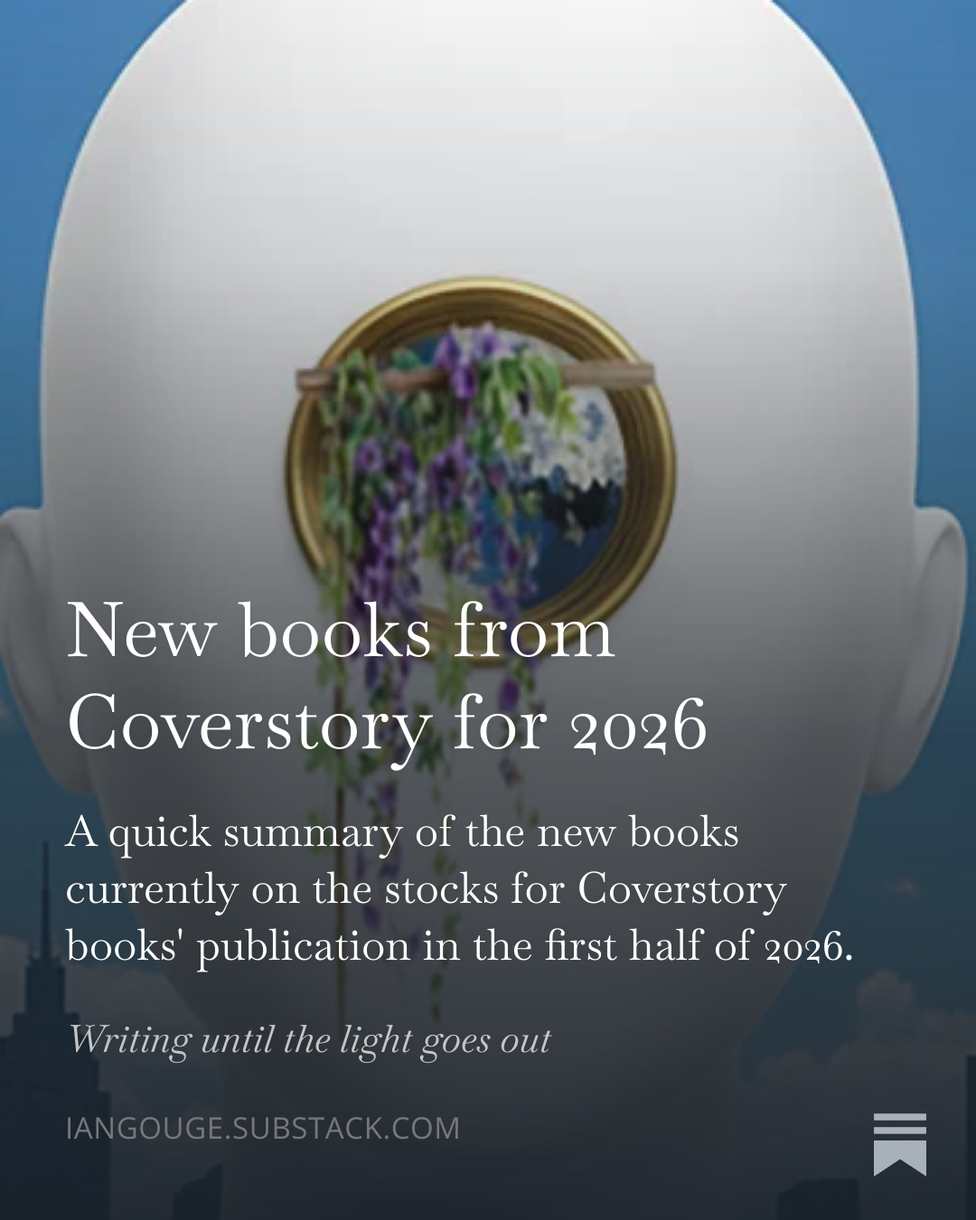 Recent Substack highlights – Ian Gouge – Writer